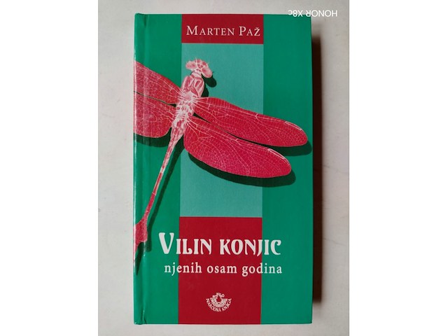 Marten Paž, VILIN KONJIC NJENIH OSAM GODINA