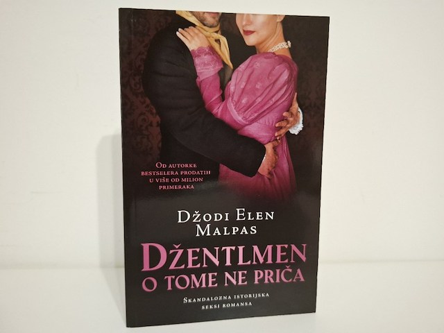 Džentlmen o tome ne priča - Džodi Elen Malpas NOVO