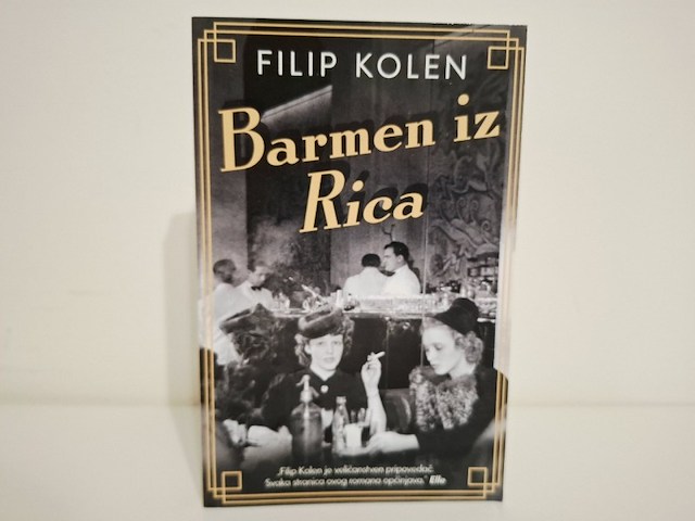 Barmen iz Rica - Filip Kolen NOVO