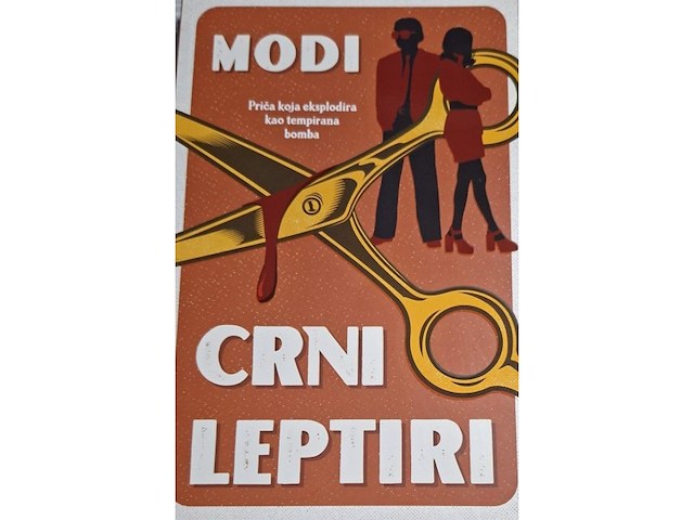 Crni leptiri - Modi alias Gabrijel Kac
