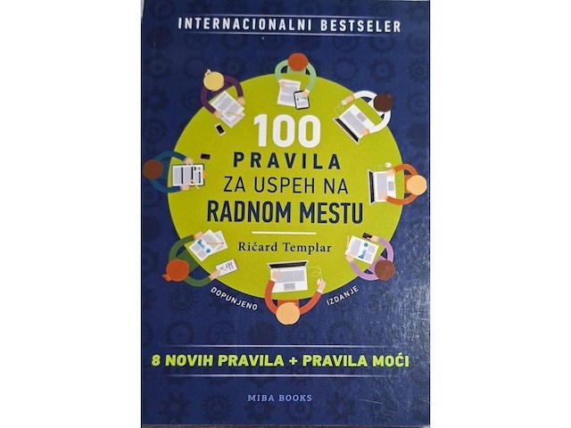 100 pravila za uspeh na radnom mestu -Ričard Templar