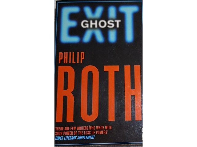 Exit Ghost -Philip Roth