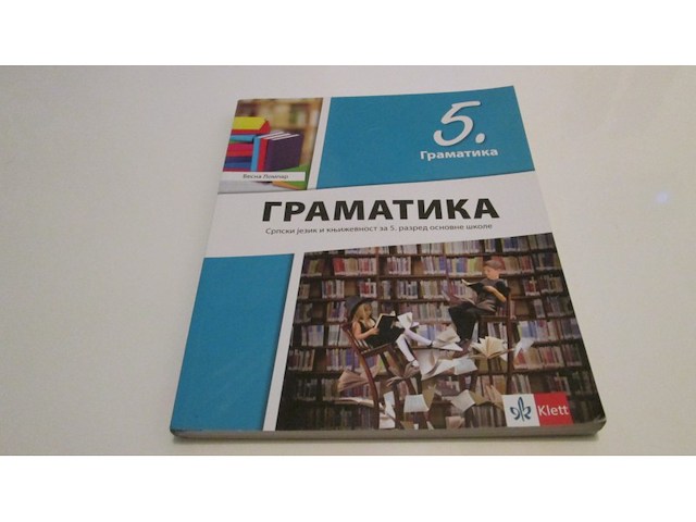 GRAMATIKA 5 za srpski jezik KLETT