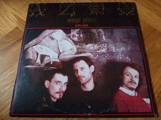 Azra - Singl ploče 1979-1982