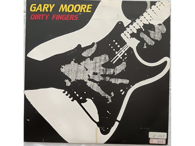 GARY  MOORE  -  DIRTY  FINGERS ( Japan Press !!!)