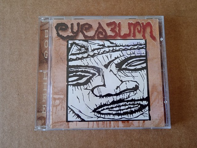 Eyesburn - Dog Life, CD