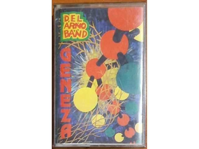 MC: DEL ARNO BAND - Geneza (2001) NOVA, NIKAD PUŠTENA