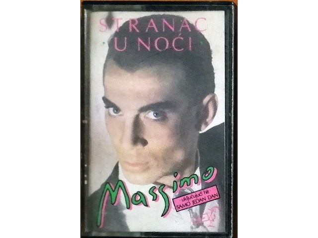 MC: MASSIMO - Stranac u noći (1987) NM, ODLIČNA