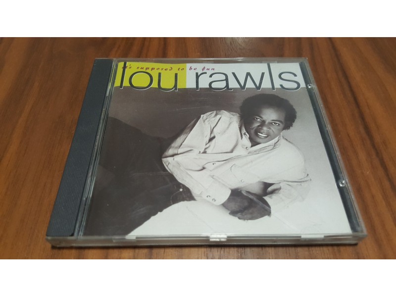 Lou Rawls - It`s Supposed To Be Fun