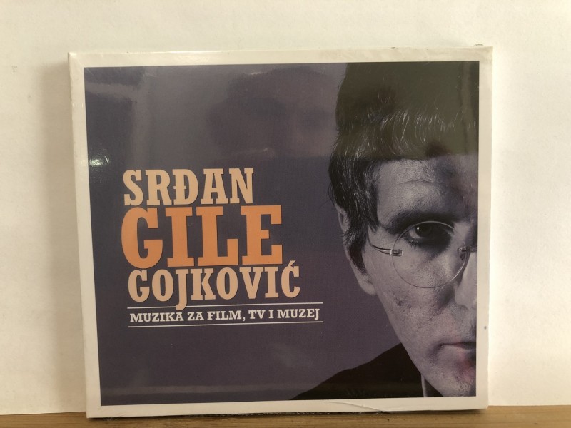 Srđan Gile Gojković – Muzika Za Film, TV I Muzej
