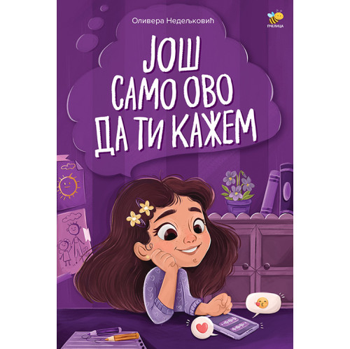 Još samo ovo da ti kažem