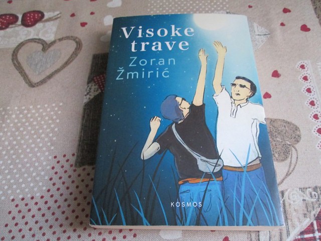 VISOKE TRAVE - Zoran Žmirić