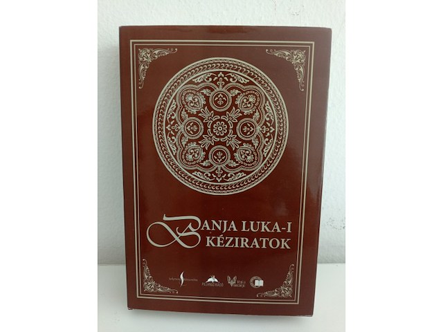 Banjalučki rukopisi,dvojezična, srpski i mađarski jezik