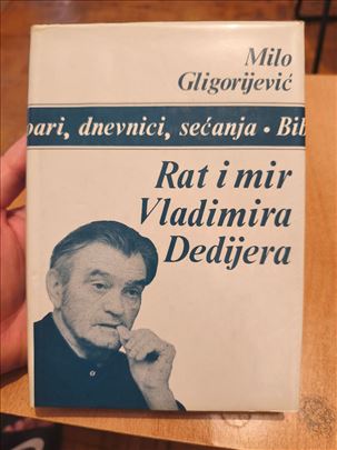 Rat i mir Vladimira Dedijera
