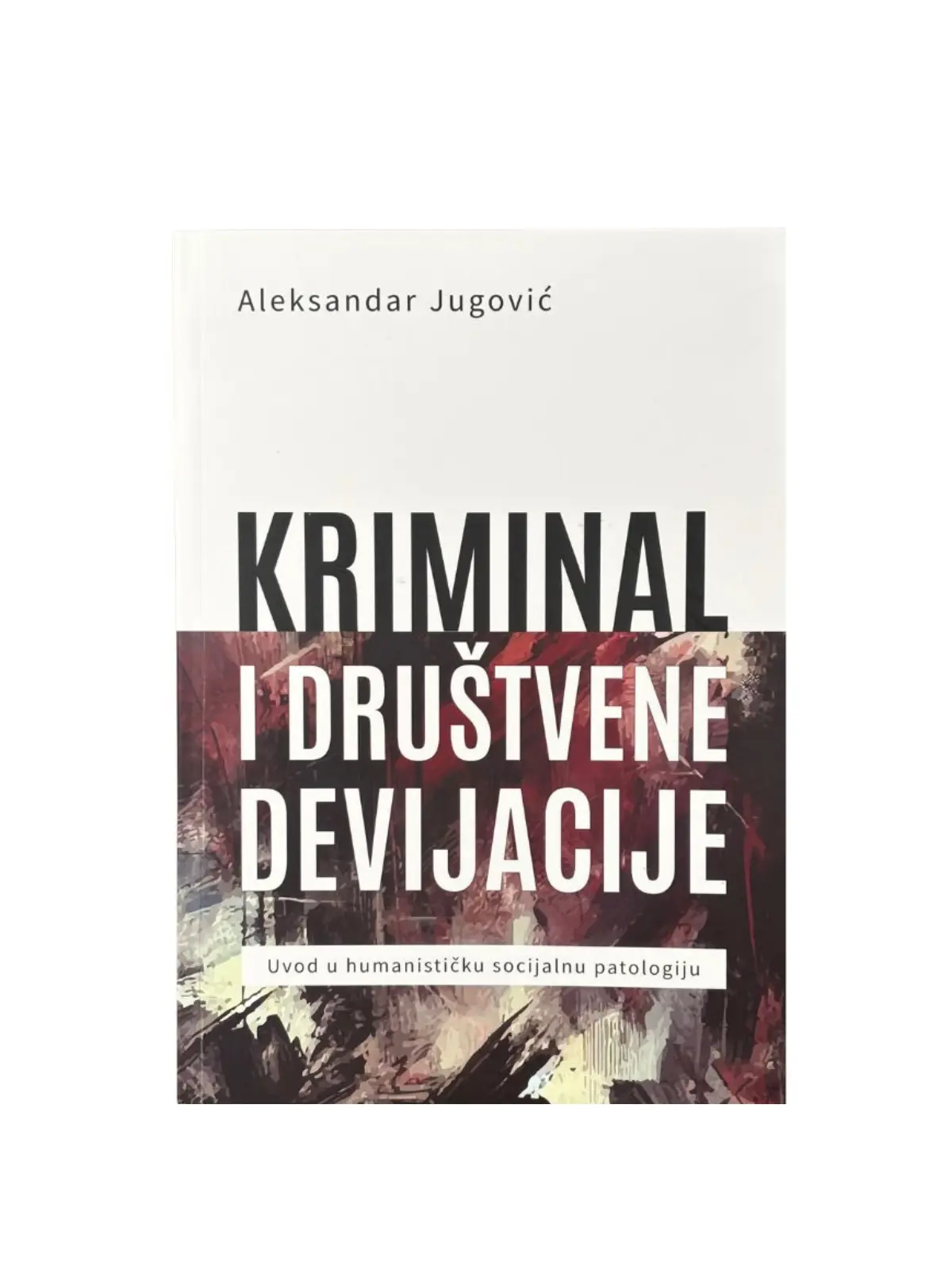 Kriminal i društvene devijacije