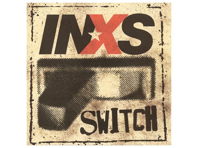 INXS - Switch