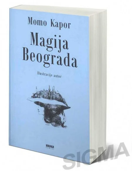 Magija Beograda – Momo Kapor