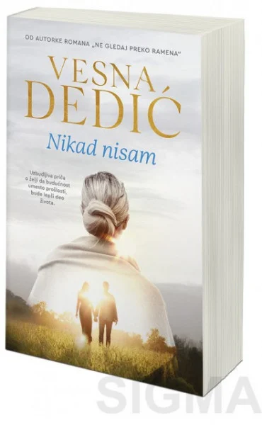 Nikad nisam - Vesna Dedić Milojević
