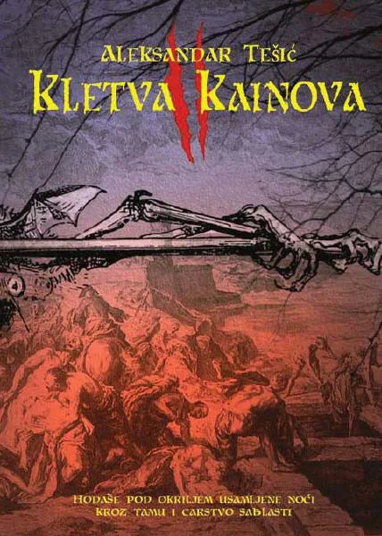 Kletva Kainova II – Aleksandar Tešić