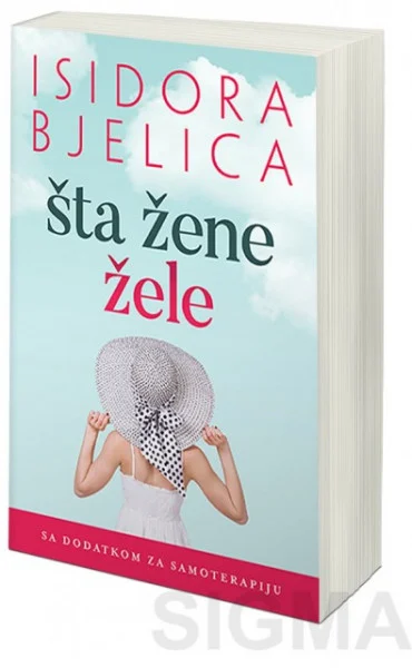 Šta žene žele - Isidora Bjelica