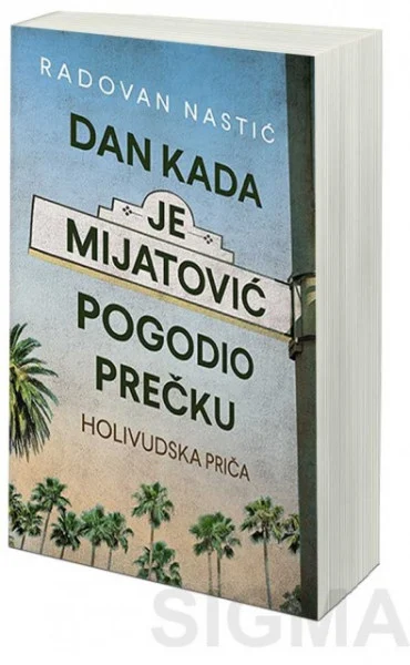 Dan kada je Mijatović pogodio prečku - Radovan Nastić