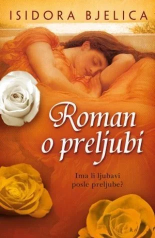 Roman o preljubi – Isidora Bjelica