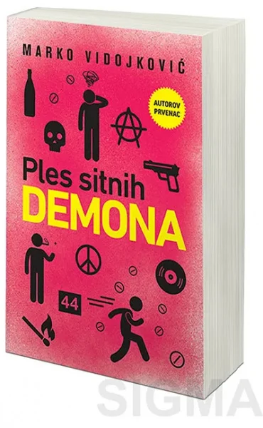 Ples sitnih demona - Marko Vidojković