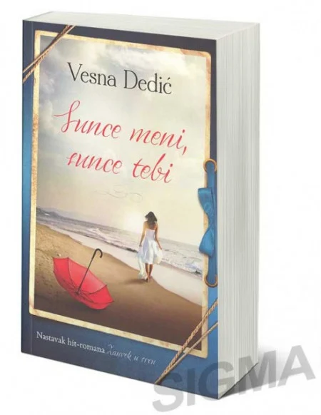 Sunce meni sunce tebi - Vesna Dedić Milojević - džepno izdanje