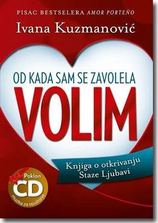 Od kada sam se zavolela volim - Ivana Kuzmanović
