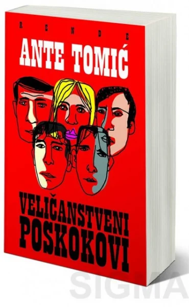 Veličanstveni poskokovi - Ante Tomić