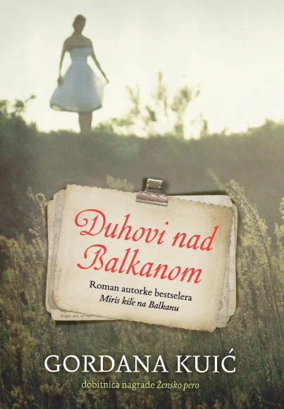Duhovi nad balkanom - Gordana Kuić