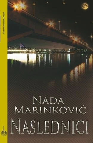 Naslednici - Nada Marinković