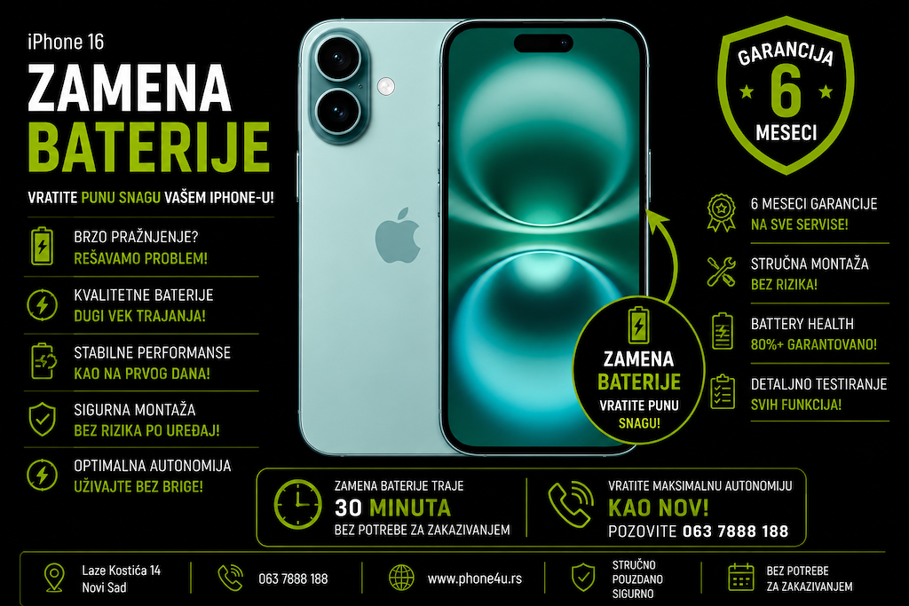 Zamena baterije iPhone 16 | Phone4U Novi Sad