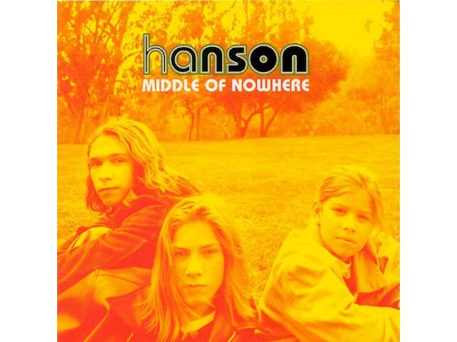Hanson ‎– Middle Of Nowhere (CD)