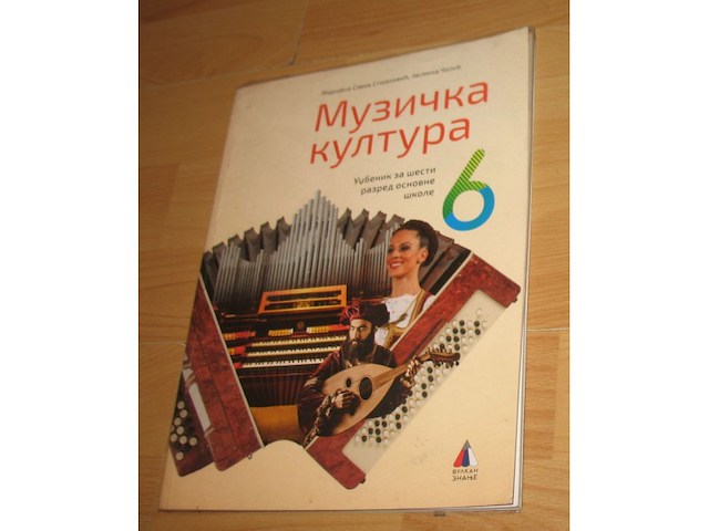 6. MUZICKA KULTURA 6 VULKAN MUZICKO