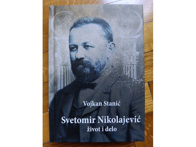 Svetomir Nikolajevic - Zivot i delo - MASONERIJA