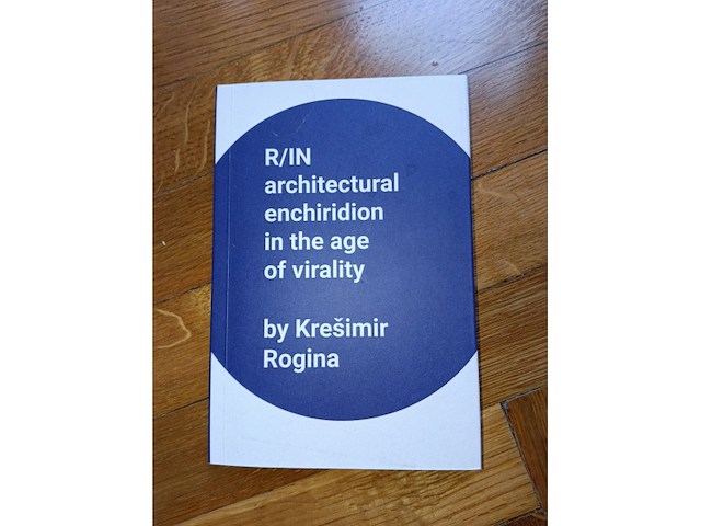 Kresimir Rogina - R/IN Architectural...-POTPIS AUTORA