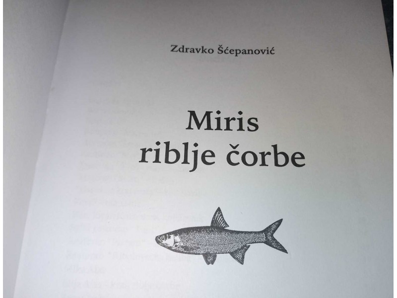 NOVO Miris riblje čorbe - Zdravko Šćepanović