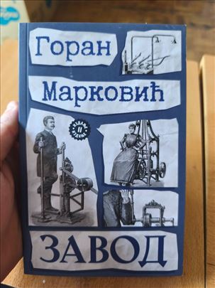 Zavod – Goran Marković