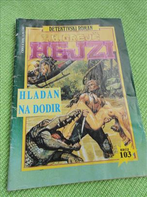Hladan na dodir - Hejzi - T.H.Grejč