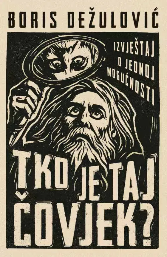 TKO JE TAJ ČOVJEK?