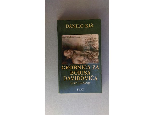 Grobnica za Borisa Davidoviča - Danilo Kiš