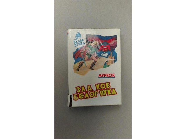 Murkok - Zla kob Belog Vuka
