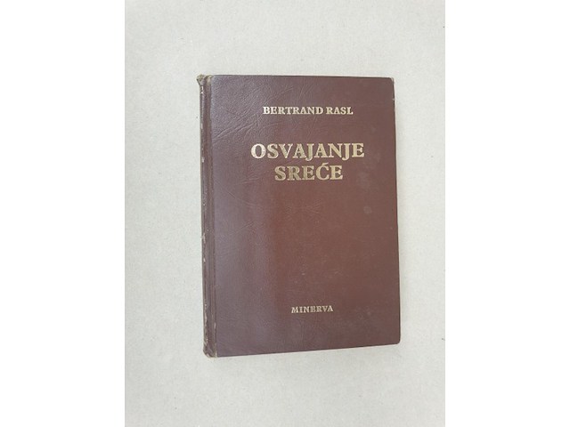 Osvajanje srece - Bertrand Rasl