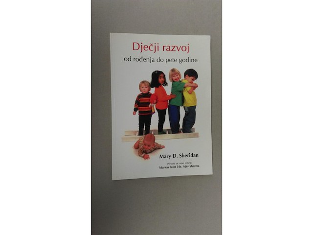 Dječji razvoj od rođenja do pete godine, Retko !!!
