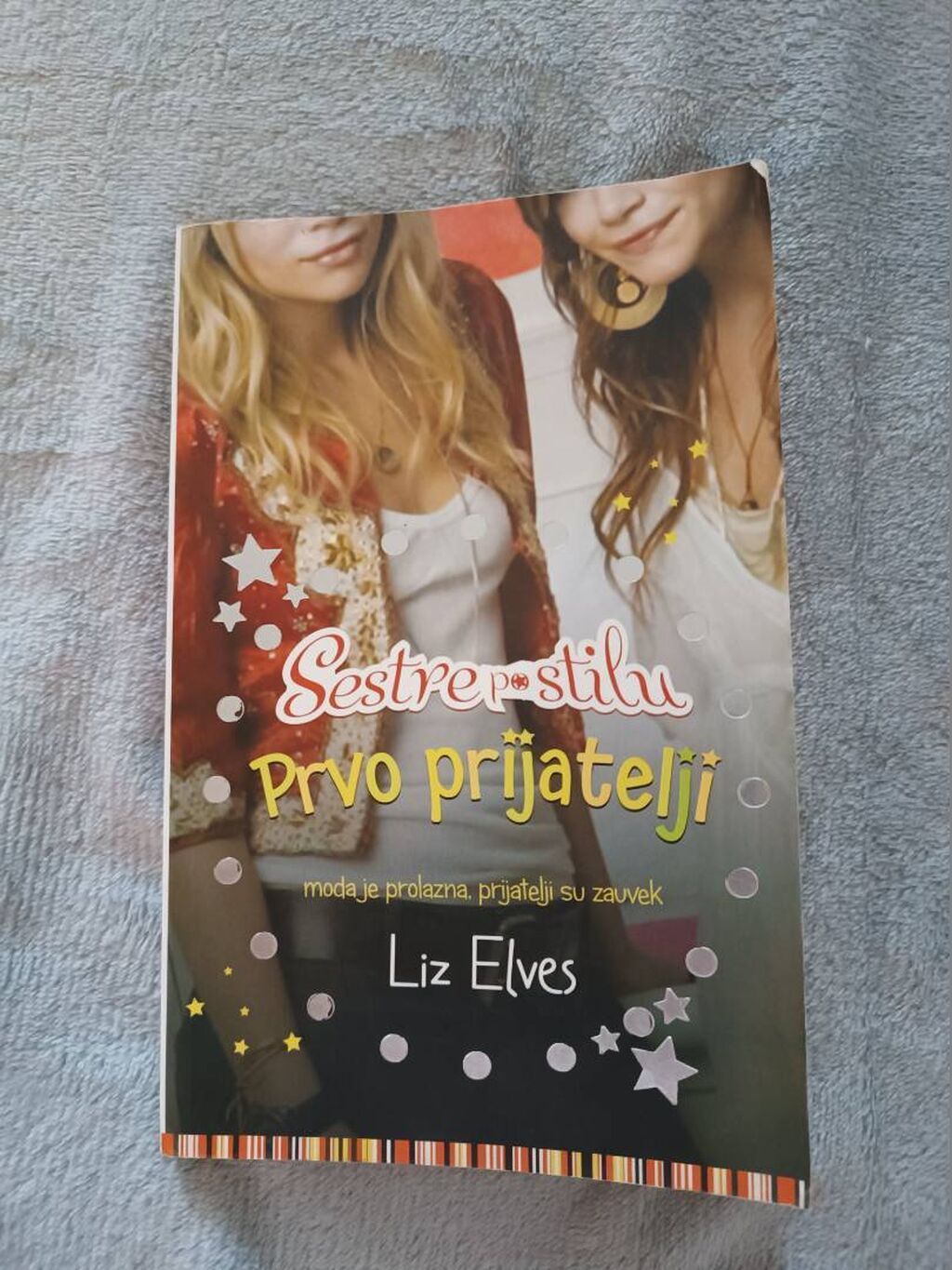 Knjiga Liz Elves - Sestre po stilu - Prvo prijatelji Kada Keri shvati