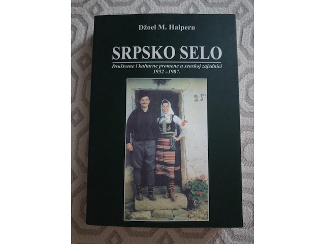 Srpsko selo - Džoel M. Halpern