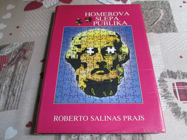 HOMEROVA SLEPA PUBLIKA - Roberto Salinas Prajs