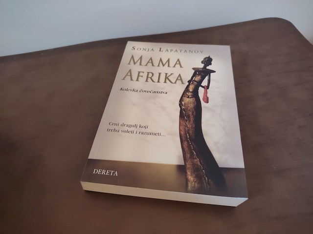 Sonja Lapatanov - Mama Afrika