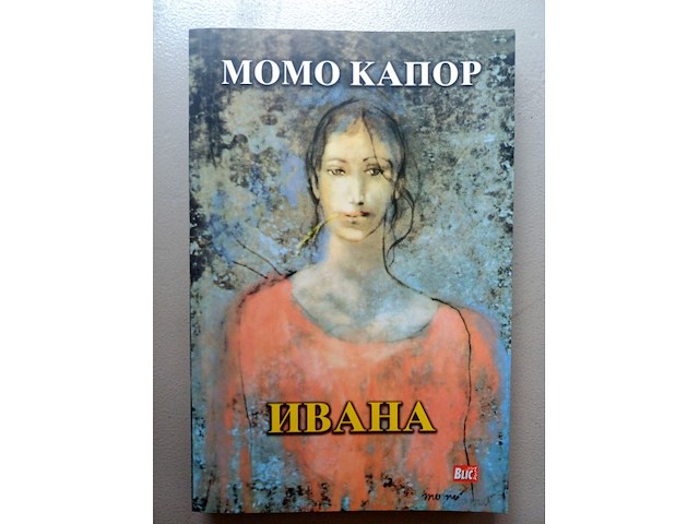 Ivana - Momo Kapor